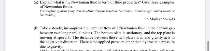Solved (a) Explain what is the Newtonian fluid in term of | Chegg.com