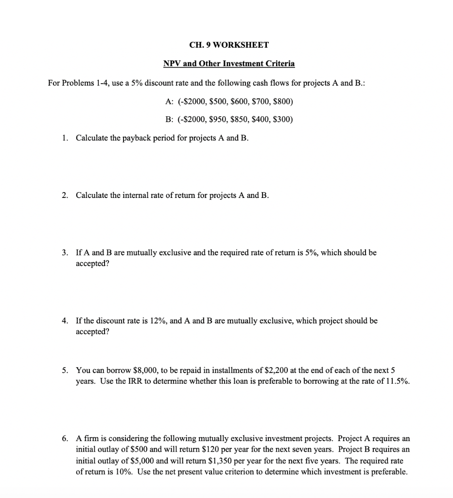 Solved CH. 9 WORKSHEET NPV and Other Investment Criteria For | Chegg.com