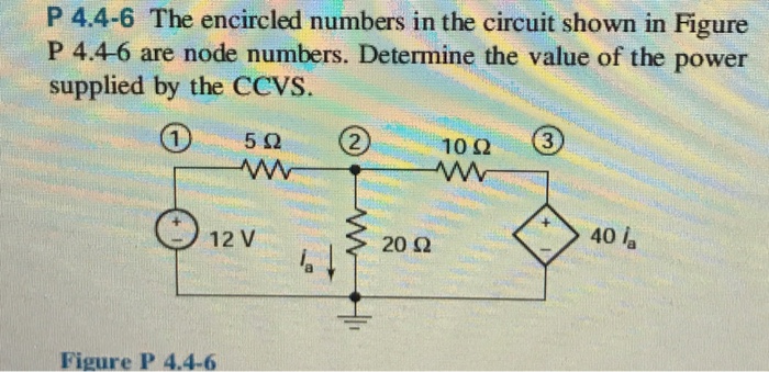 Solved The encircled numbers in the circuit shown in Figure | Chegg.com