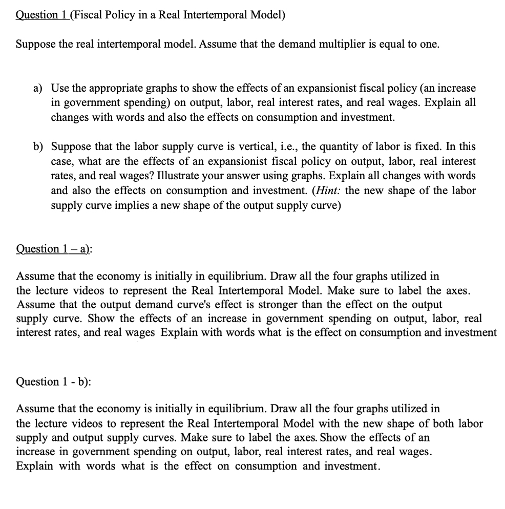 Solved Question 1 (Fiscal Policy in a Real Intertemporal | Chegg.com