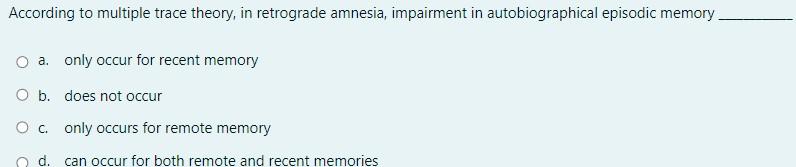 Solved According to multiple trace theory, in retrograde | Chegg.com