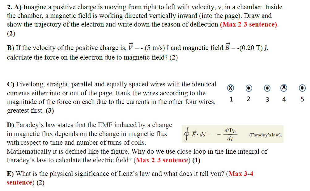 Solved 2. A) Imagine a positive charge is moving from right | Chegg.com