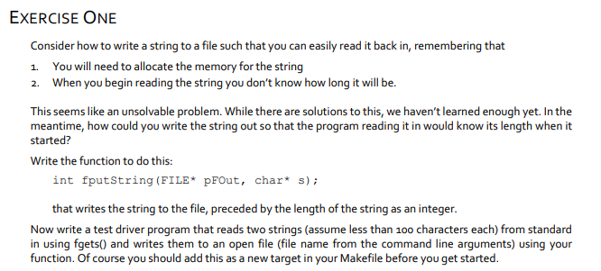 Solved EXERCISE ONE Consider how to write a string to a file | Chegg.com