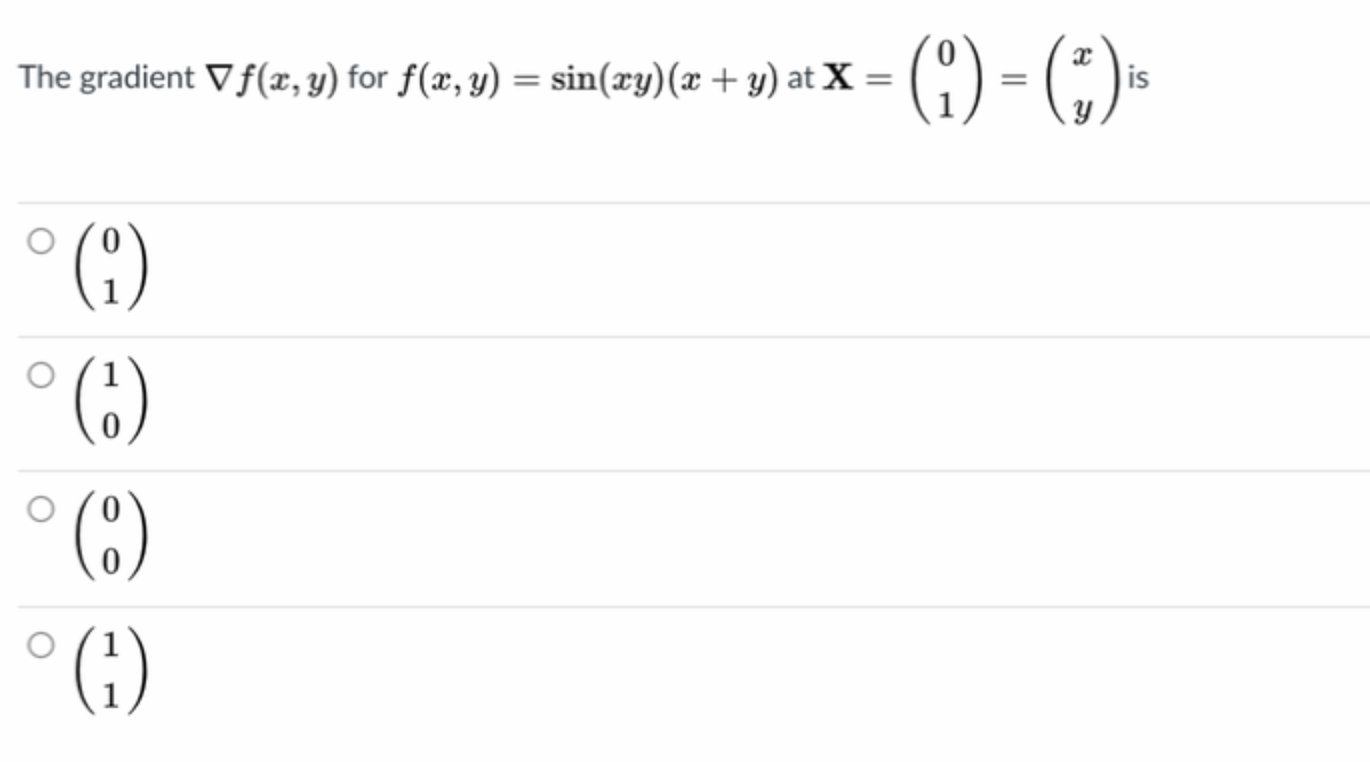 Solved The gradient Vf(x,y) for f(x, y) = sin(xy) (x + y) at | Chegg.com