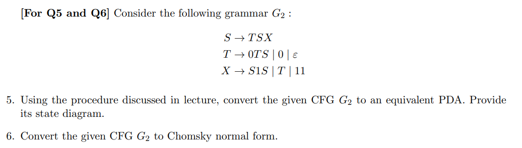 Solved [For Q5 and Q6] Consider the following grammar G2 : | Chegg.com
