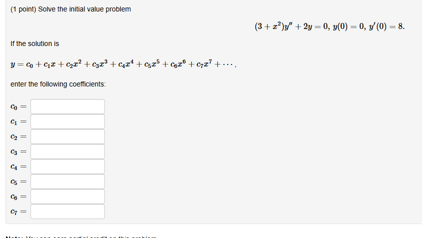 Solved (1 ﻿point) ﻿Solve the initial value | Chegg.com