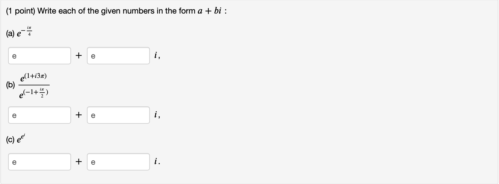 Solved (1 point) Write each of the given numbers in the form | Chegg.com Solved (1 point) Write each of the given numbers in the form | Chegg.com