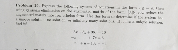 Solved Problem 19. Express the following system of equations | Chegg.com