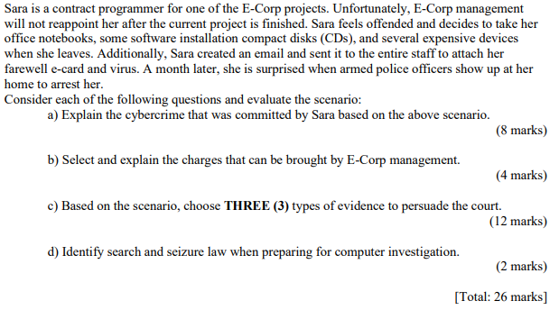 Solved Sara is a contract programmer for one of the E-Corp | Chegg.com