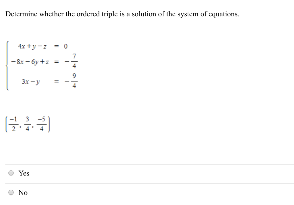 Solved Determine whether the ordered triple is a solution of | Chegg.com