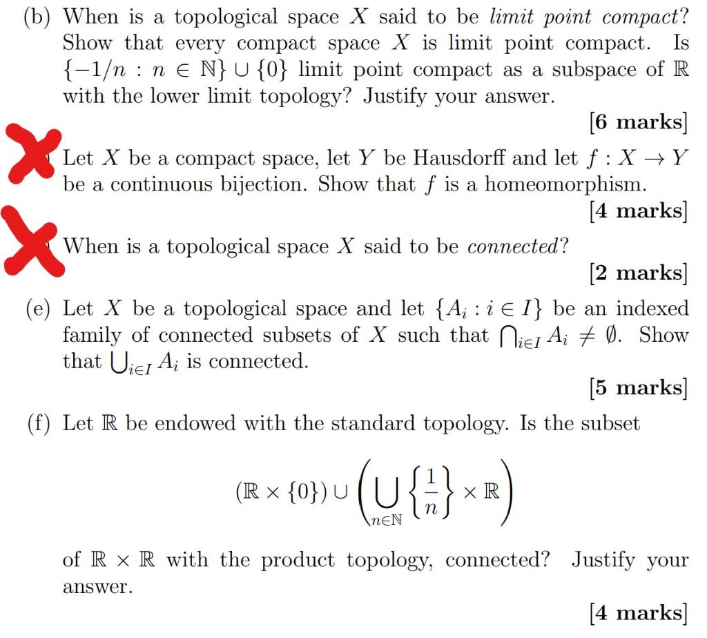 Solved (b) When is a topological space X said to be limit | Chegg.com
