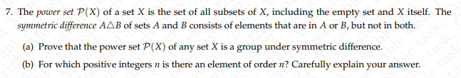 Solved 7. The power set P(X) of a set X is the set of all | Chegg.com