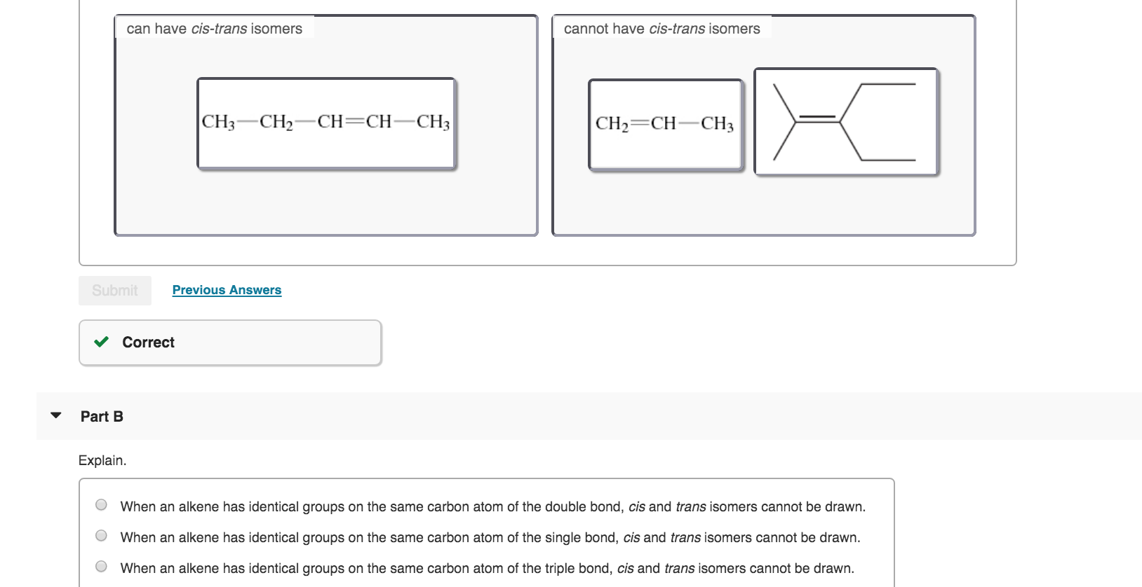 Solved can have cis-trans isomers cannot have cis-trans | Chegg.com