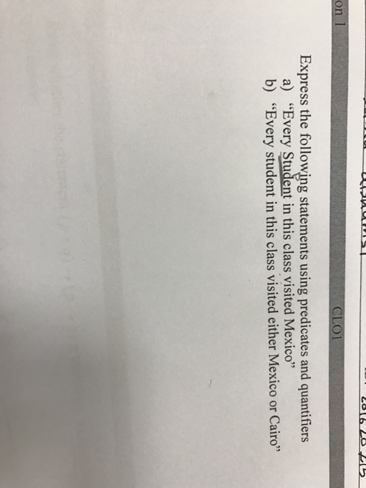 Solved on 1 CLOİ Express the following statements using | Chegg.com