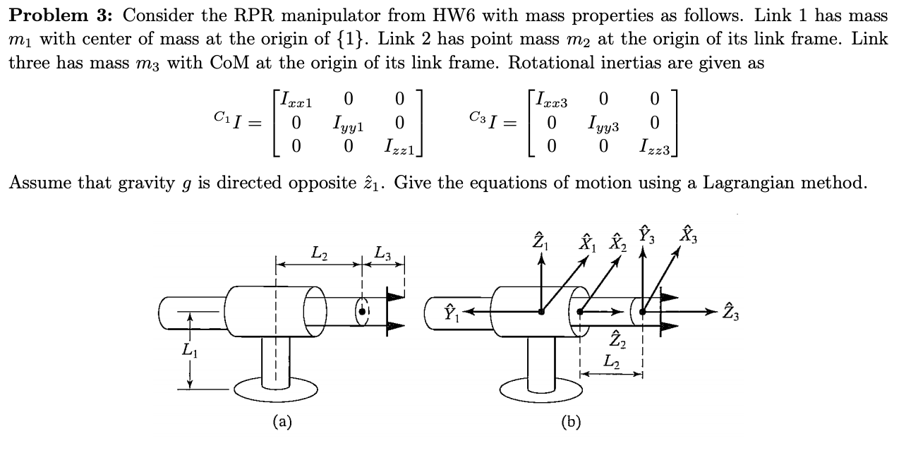 Problem 3: Consider the RPR manipulator from HW6 with | Chegg.com
