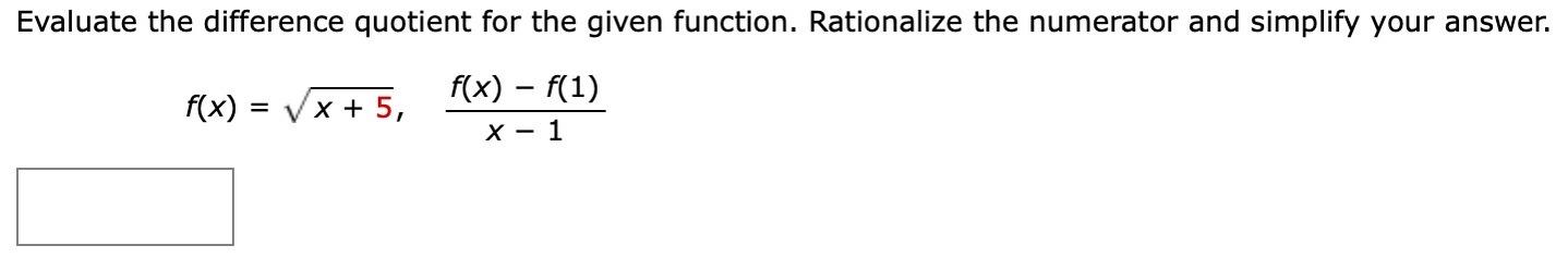 Solved Evaluate the difference quotient for the given | Chegg.com