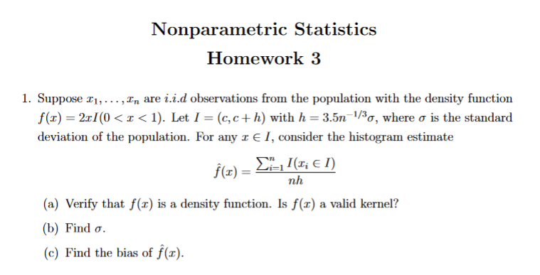 Solved Nonparametric Statistics Homework 3 1. Suppose I1, | Chegg.com