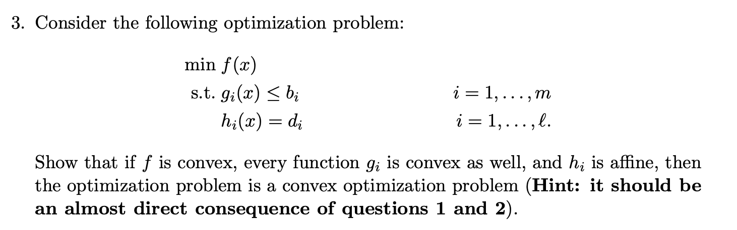 3 Consider The Following Optimization Problem