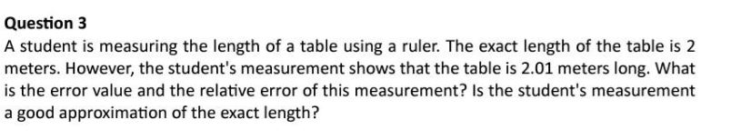 Solved Question 3 A student is measuring the length of a | Chegg.com