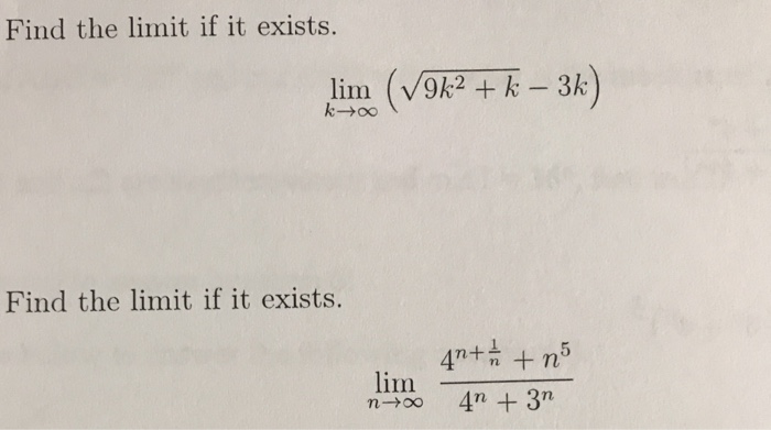 Solved Find the limit if it exists. Find the limit if it | Chegg.com