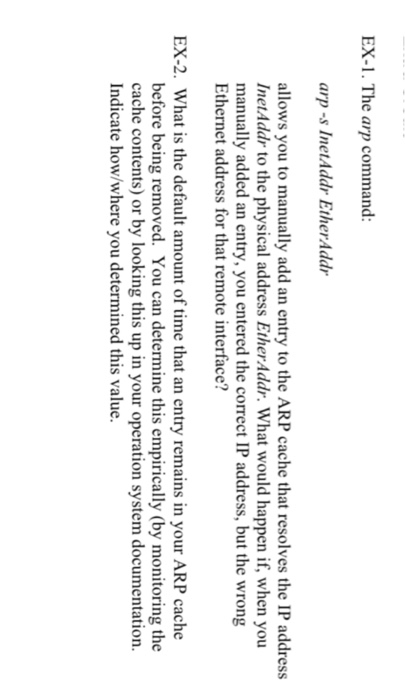 Solved EX-1. The arp command: arp -s InetAddr EtherAddr | Chegg.com