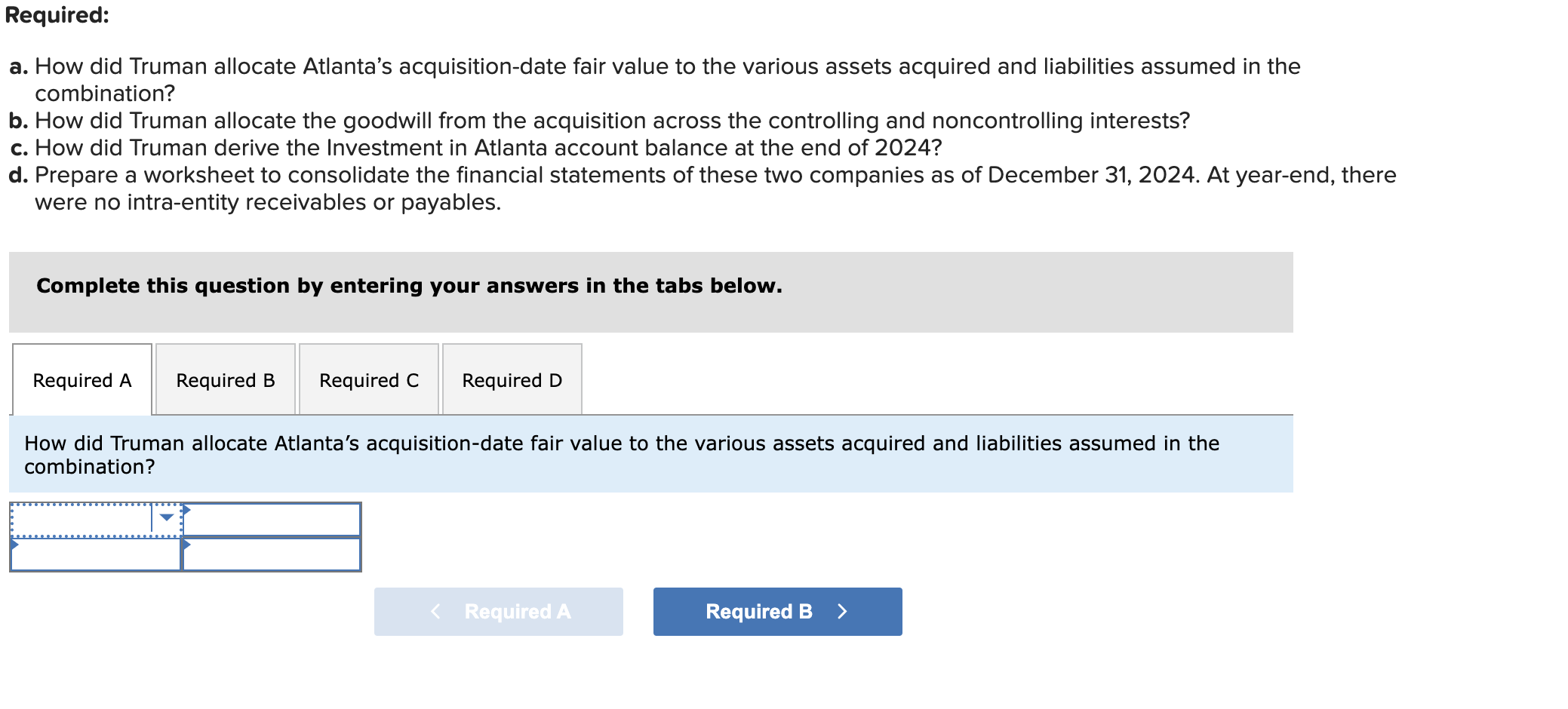 Solved On July 1, 2024, Truman Company acquired a 70 percent | Chegg.com