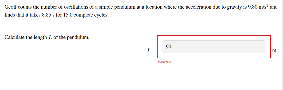 Solved Geoff counts the number of oscillations of a simple | Chegg.com