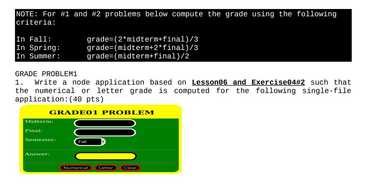 Solved NOTE: For #1 and #2 problems below compute the grade | Chegg.com