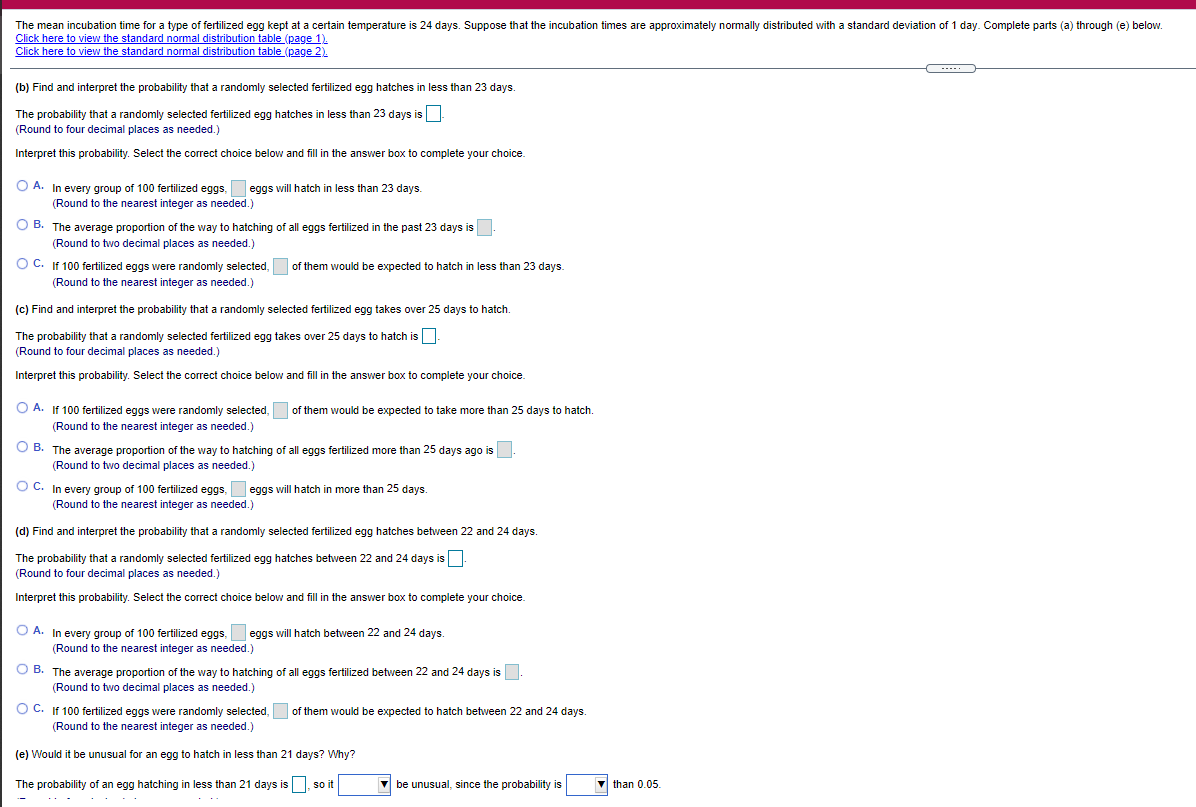 Solved The mean incubation time for a type of fertilized egg | Chegg.com