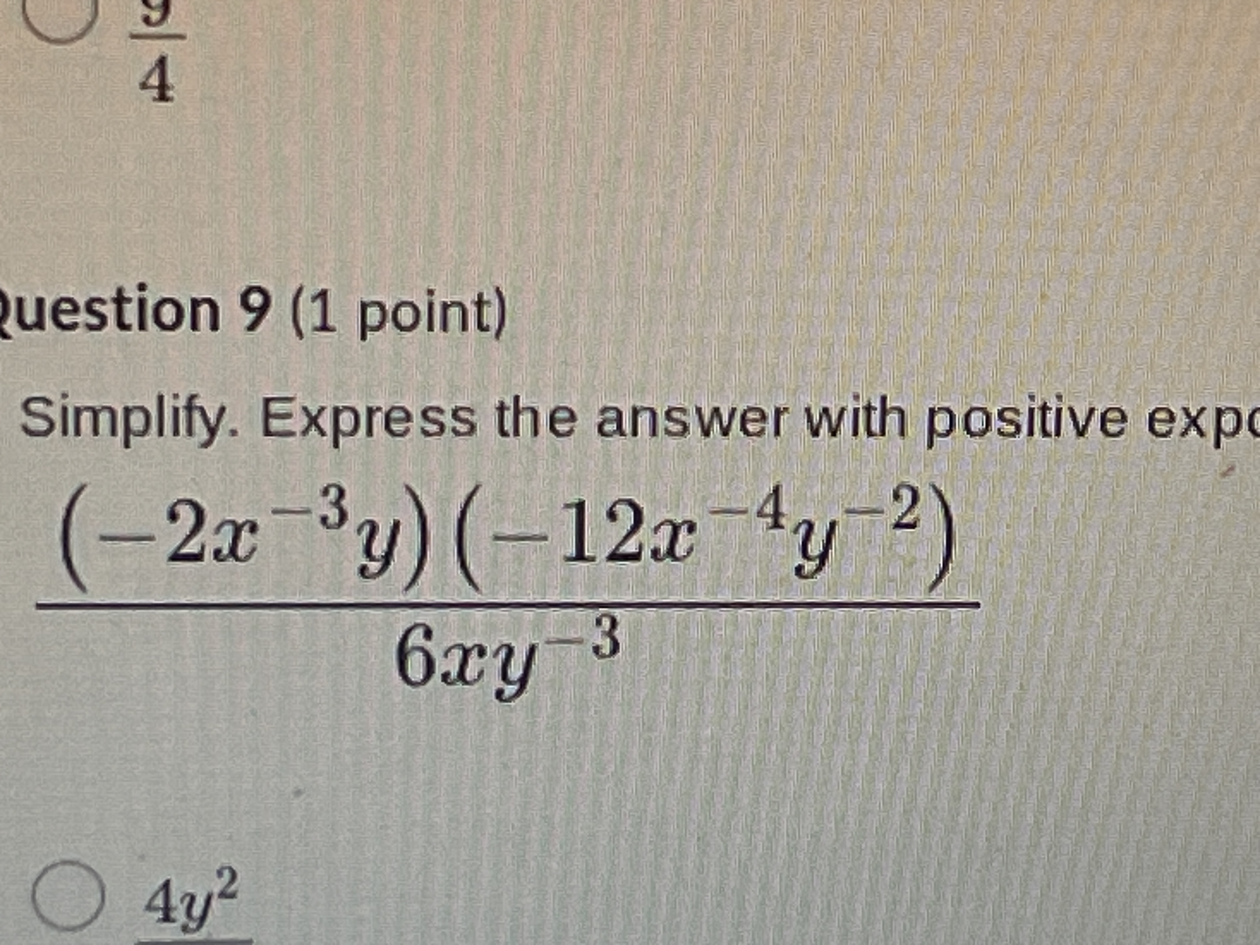 Solved Uuestion 9 (1 ﻿point)Simplify. Express the answer | Chegg.com