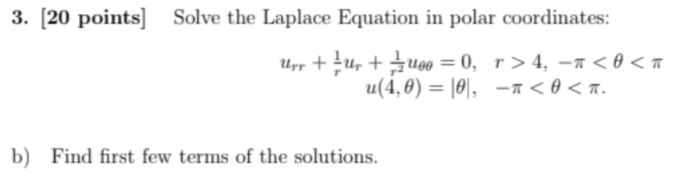 Solved 3. (20 points) Solve the Laplace Equation in polar | Chegg.com