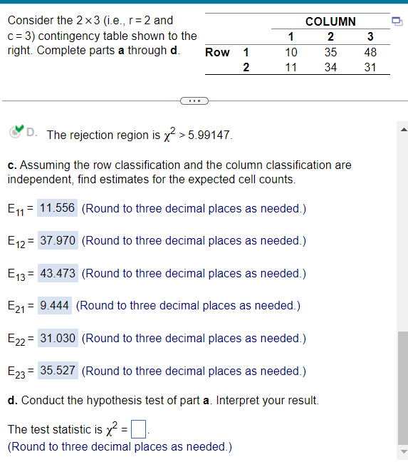 Solved Consider the 2×3 (i.e., r=2 and c=3) contingency | Chegg.com