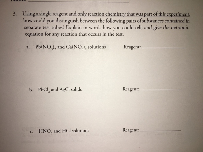 Solved 3. Using a single reagent and only reaction chemistry | Chegg.com