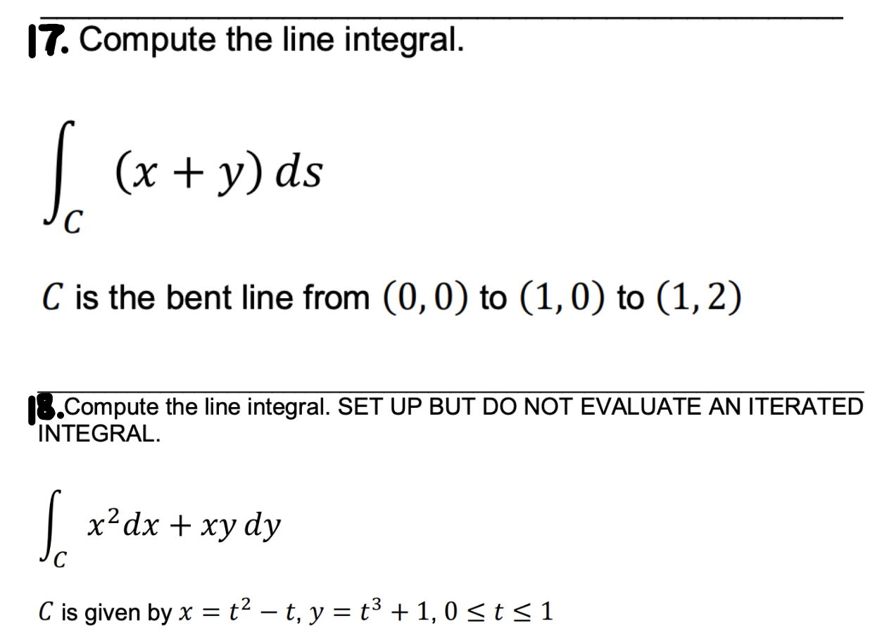 Solved 17. Compute the line integral. (x + y) ds С C is the | Chegg.com