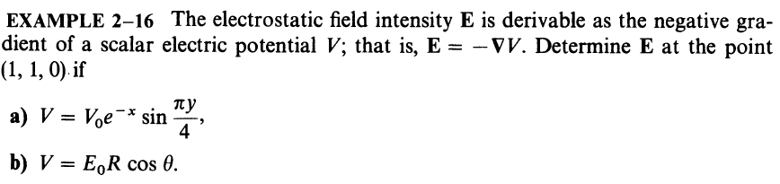 Solved EXAMPLE 2–16 The electrostatic field intensity E is | Chegg.com