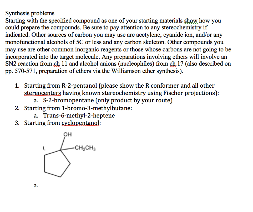Solved Synthesis problems Starting with the specified | Chegg.com
