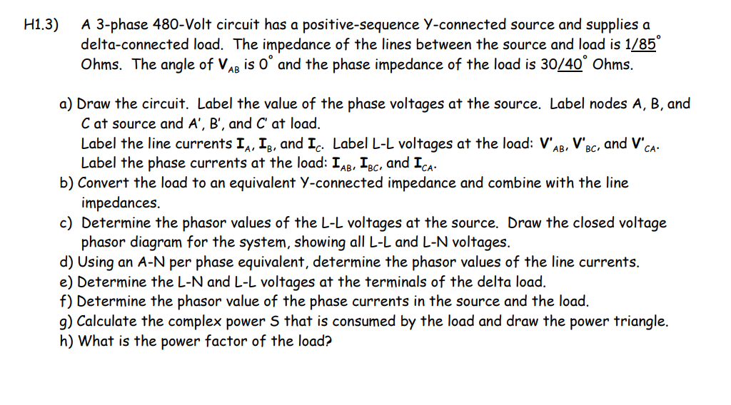 Solved A 3-phase 480-Volt circuit has a positive-sequence | Chegg.com