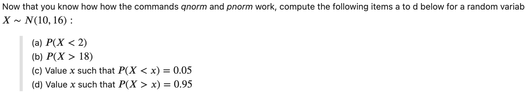 Solved Now that you know how how the commands qnorm and | Chegg.com
