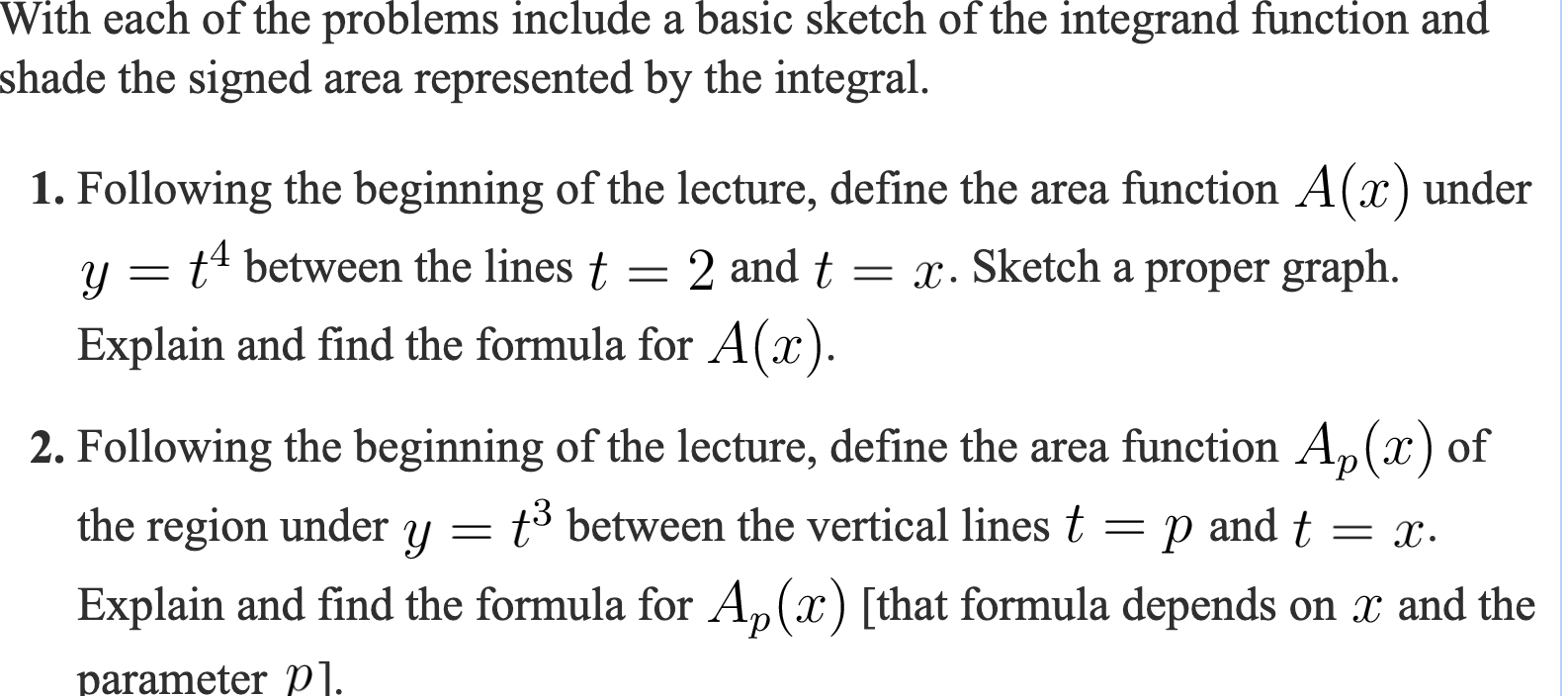 Solved With each of the problems include a basic sketch of | Chegg.com