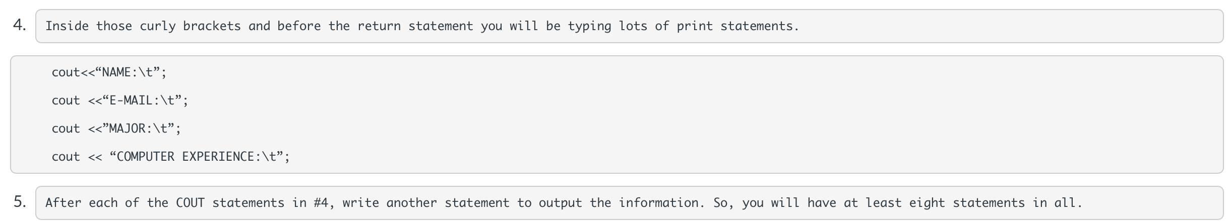 Solved 4. Inside those curly brackets and before the return | Chegg.com