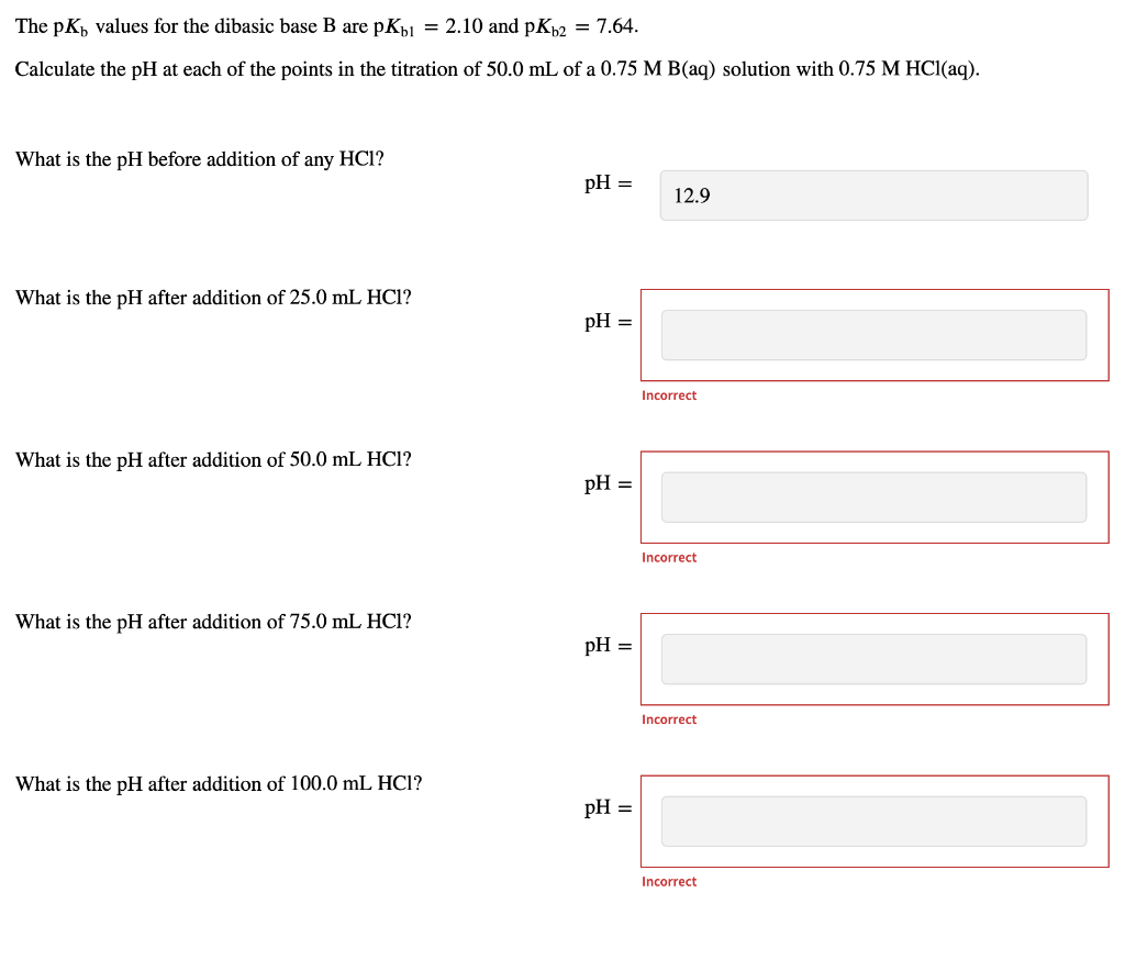 Solved The PK) values for the dibasic base B are pKb1 = 2.10 | Chegg.com