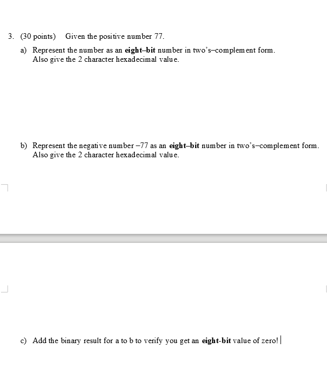Solved 3. ( 30 points) Given the positive number 77 . a) | Chegg.com