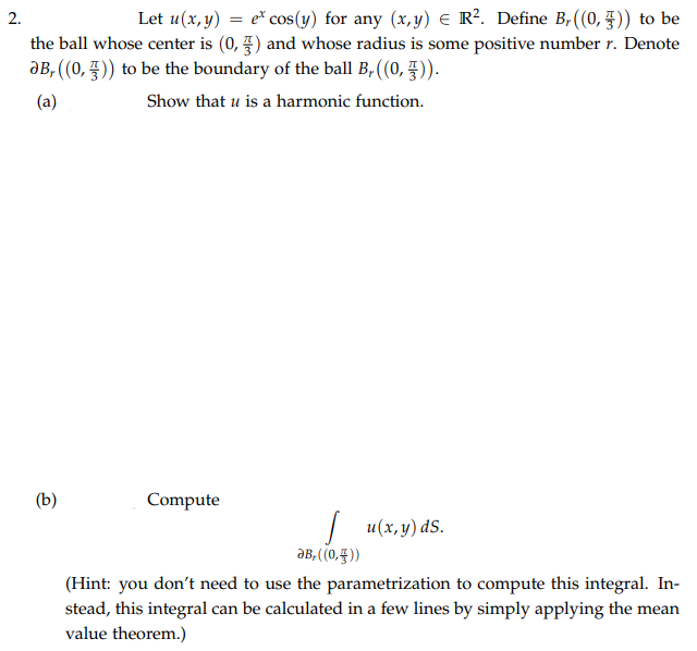 Solved 2. Let u(x,y)=excos(y) for any (x,y)∈R2. Define | Chegg.com
