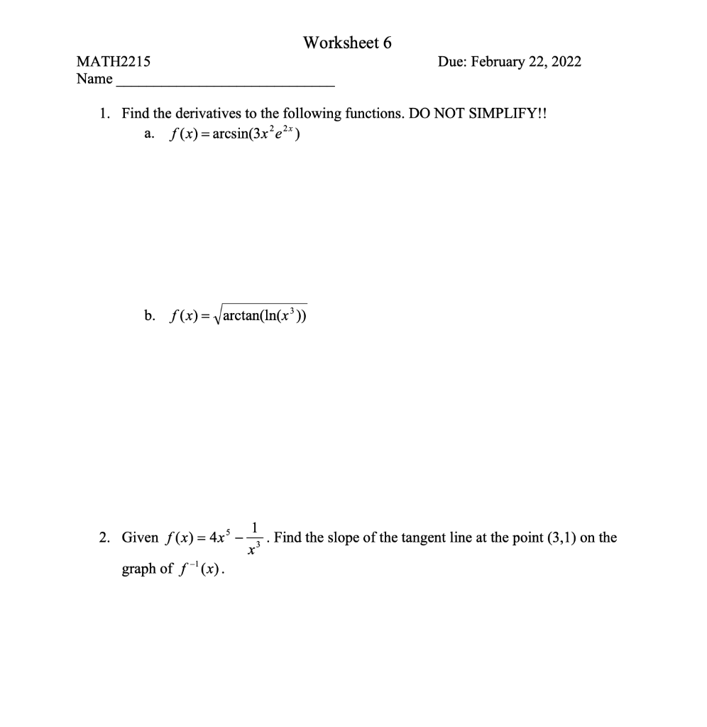 Solved Worksheet 6 MATH2215 Name Due: February 22, 2022 1. | Chegg.com