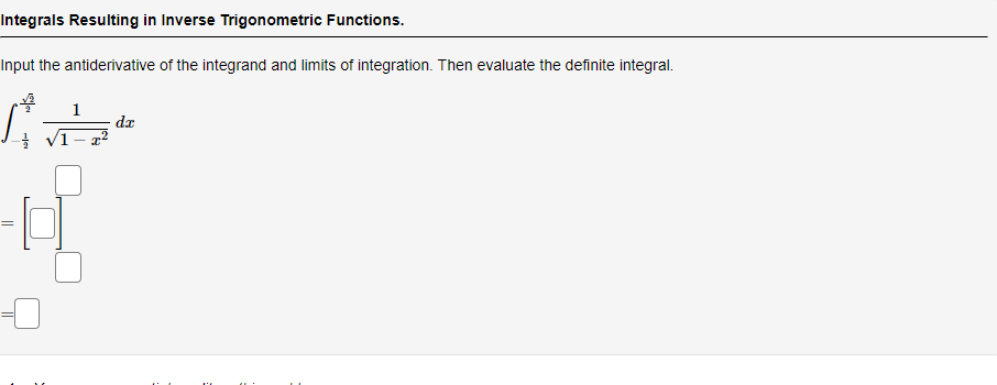 Solved Integrals Resulting in Inverse Trigonometric | Chegg.com