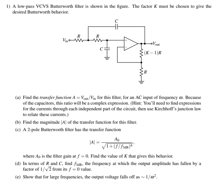 Solved 1) A low-pass VCVS Butterworth filter is shown in the | Chegg.com