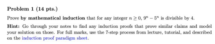 Solved Problem 1 (14 pts.) Prove by mathematical induction | Chegg.com