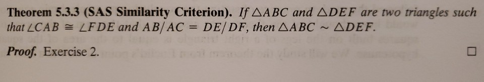Solved Theorem 5.3.3 (SAS Similarity Criterion). If AABC and | Chegg.com