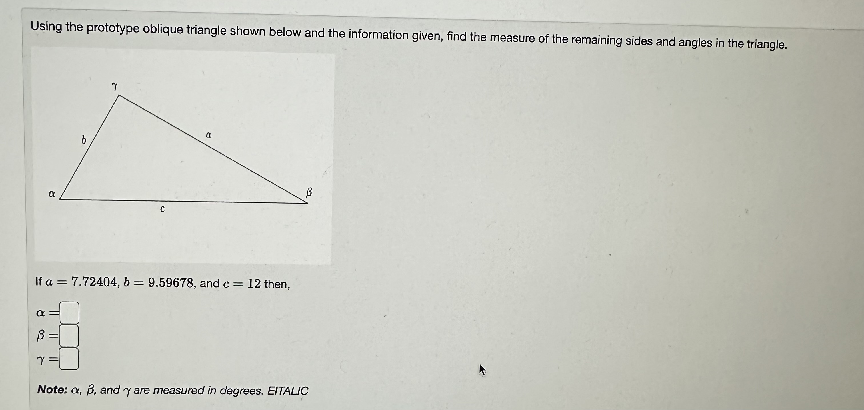 Solved Using the prototype oblique triangle shown below and | Chegg.com