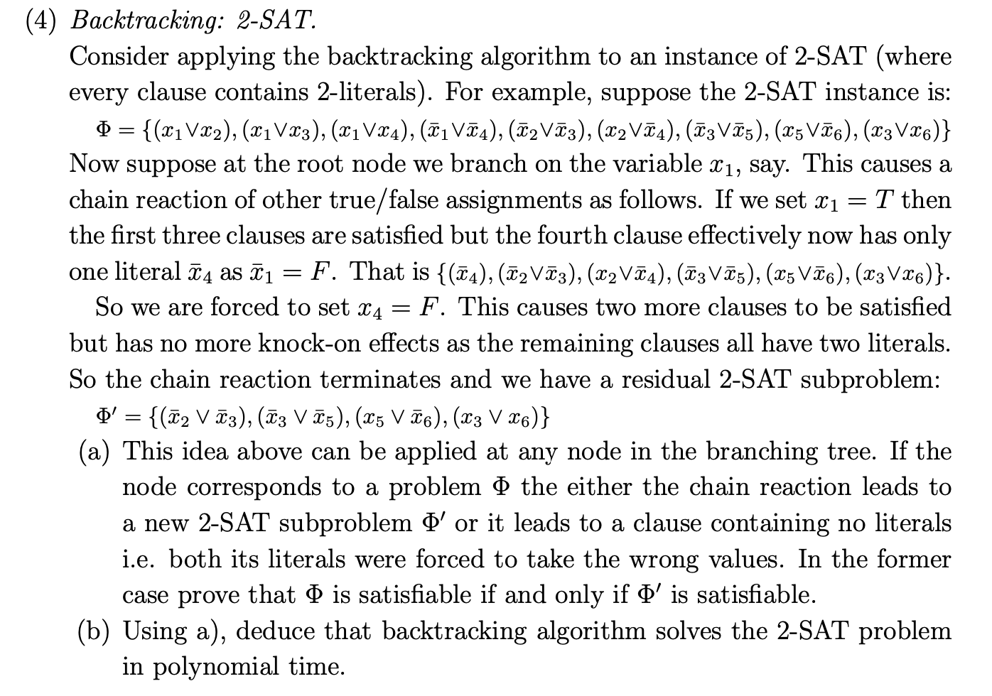 Solved (4) Backtracking: 2-SAT. Consider applying the | Chegg.com